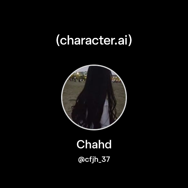 Chahd (@cfjh_37) | character.ai | AI Chat, Reimagined–Your Words. Your ...