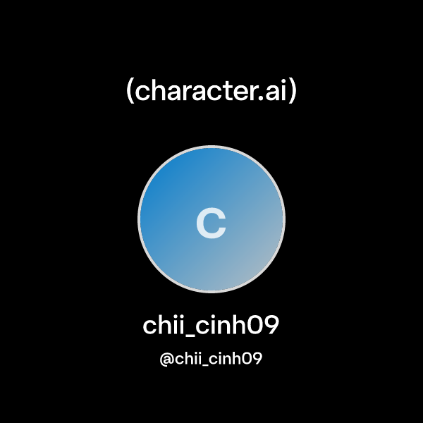 chii_cinh09 (@chii_cinh09) | character.ai | Personalized AI for every moment of your day