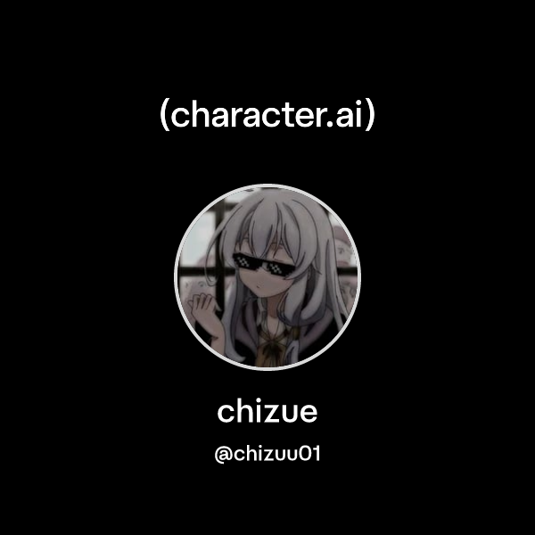 chizue (@chizuu01) | character.ai | Personalized AI for every moment of ...