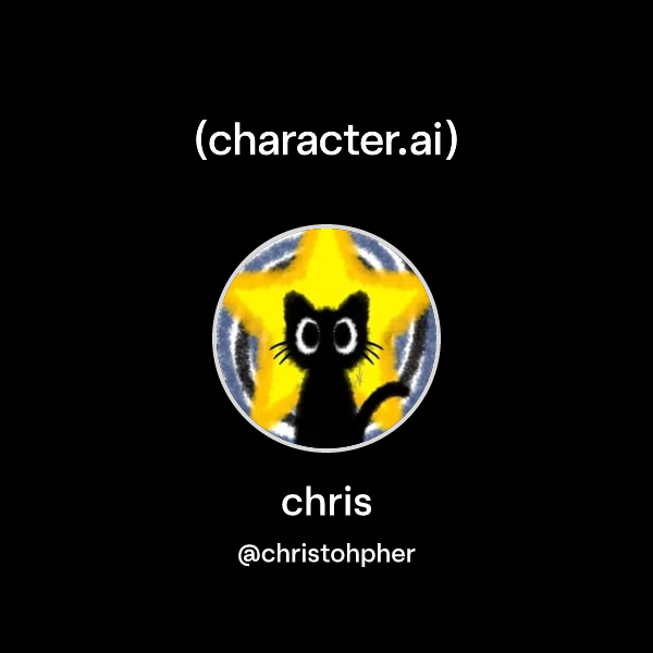 chris (@christohpher) | character.ai | AI Chat, Reimagined–Your Words ...
