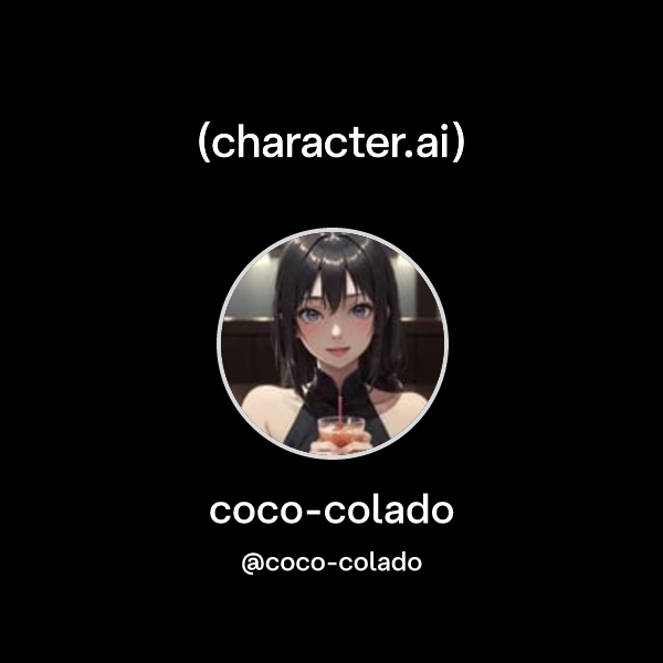 coco-colado (@coco-colado) | character.ai | AI Chat, Reimagined–Your ...