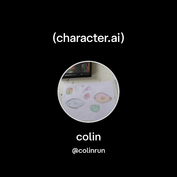 colin (@colinrun) | character.ai | AI Chat, Reimagined–Your Words. Your ...