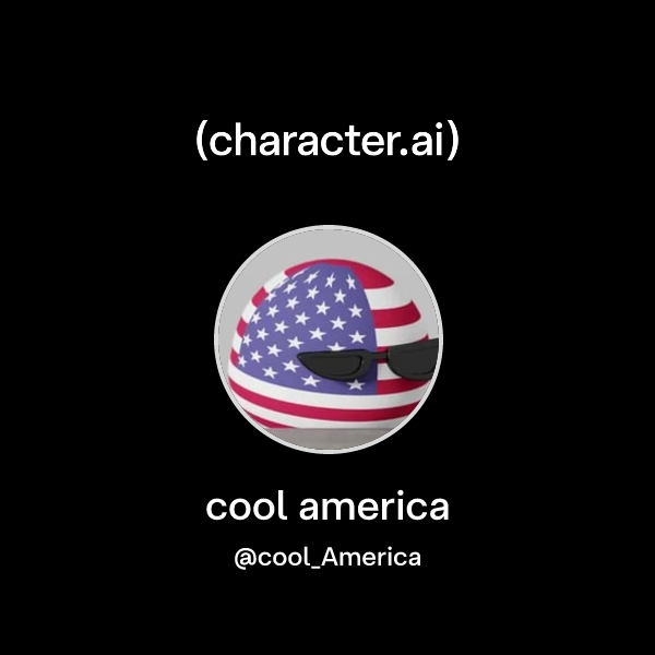 cool america (@cool_America) | character.ai | AI Chat, Reimagined–Your ...