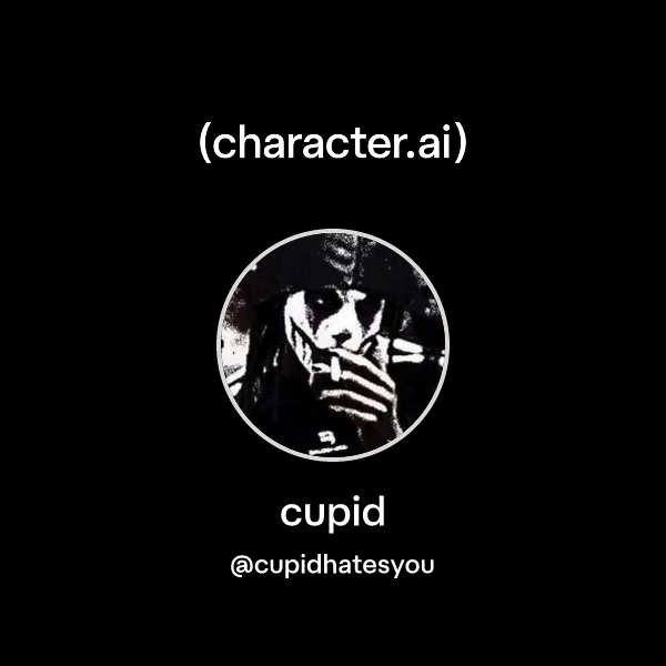 cupid (@cupidhatesyou) | character.ai | AI Chat, Reimagined–Your Words ...