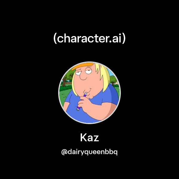Kaz (@dairyqueenbbq) | character.ai | AI Chat, Reimagined–Your Words ...