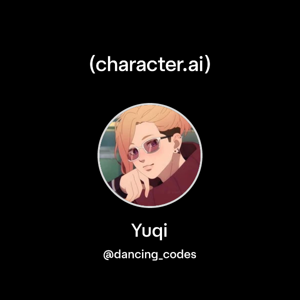 Yuqi (@dancing_codes) | character.ai | AI Chat, Reimagined–Your Words ...