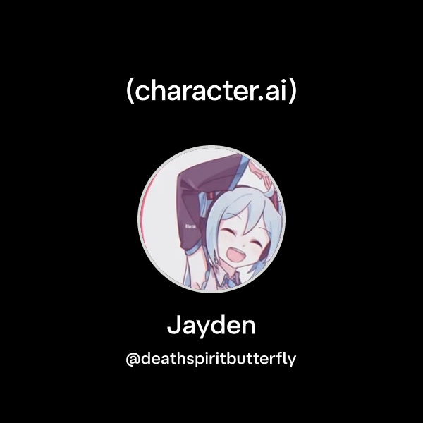 Jayden (@deathspiritbutterfly) | character.ai | AI Chat, Reimagined ...