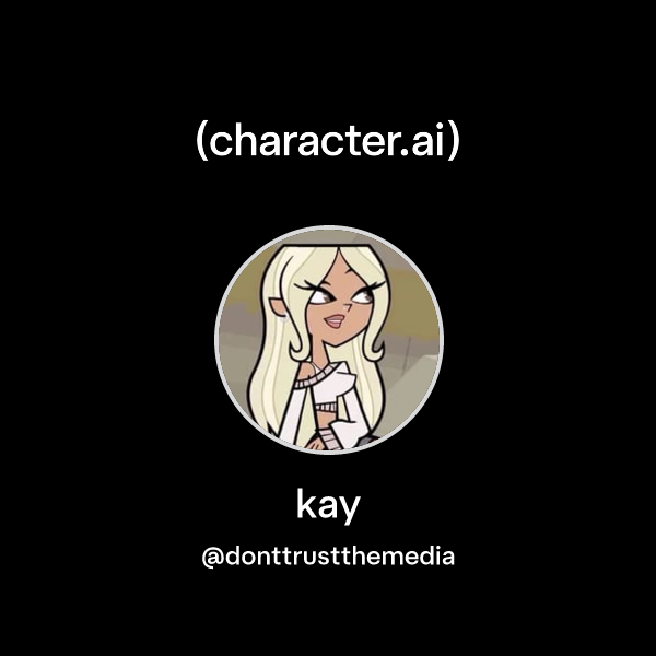 kay (@donttrustthemedia) | character.ai | AI Chat, Reimagined–Your ...