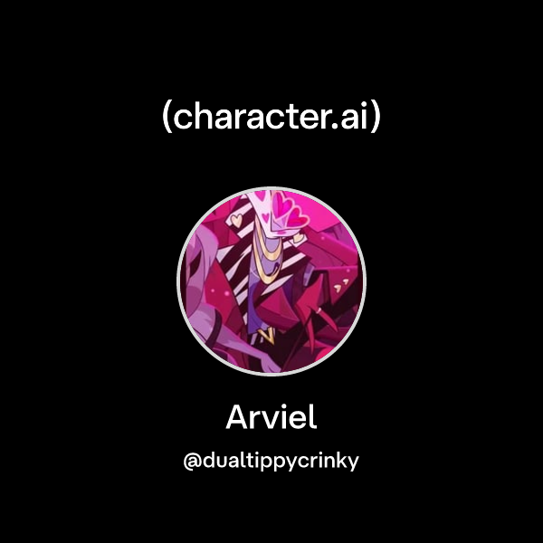 Arviel (@dualtippycrinky) | character.ai | Personalized AI for every ...