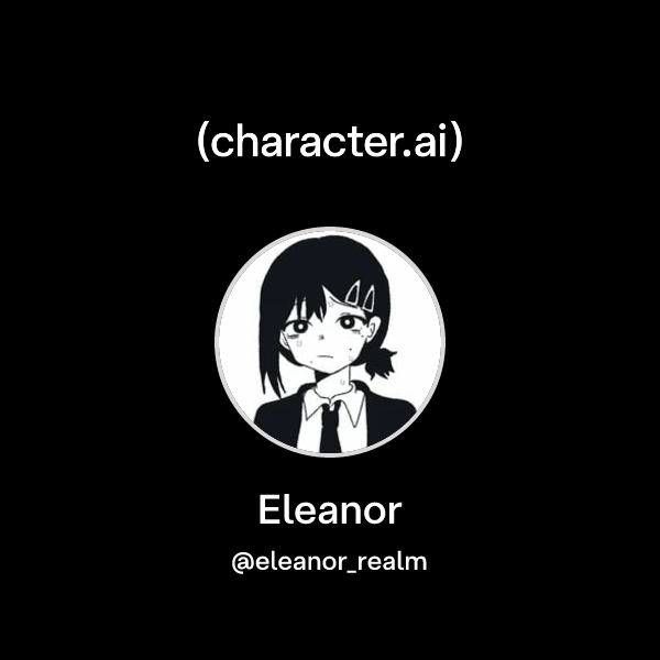 Eleanor (@eleanor_realm) | character.ai | AI Chat, Reimagined–Your ...
