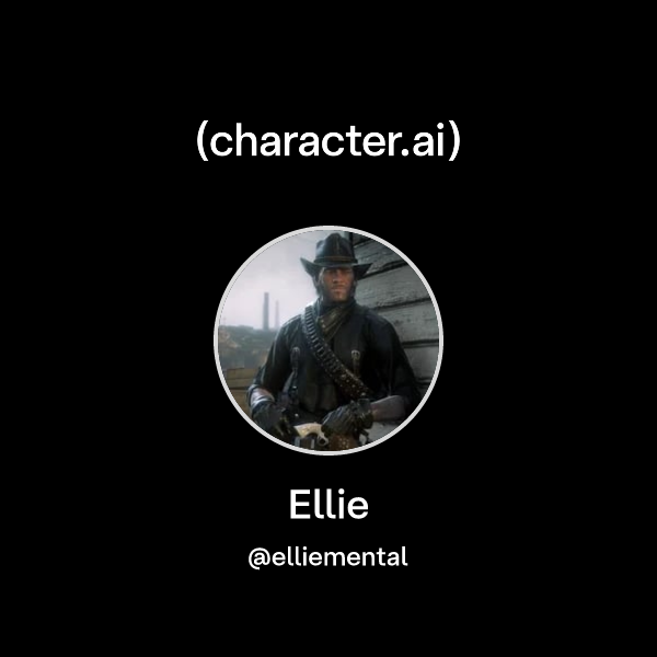 Ellie (@elliemental) | character.ai | Personalized AI for every moment of your day