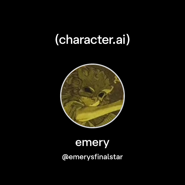 emery (@emerysfinalstar) | character.ai | AI Chat, Reimagined–Your ...