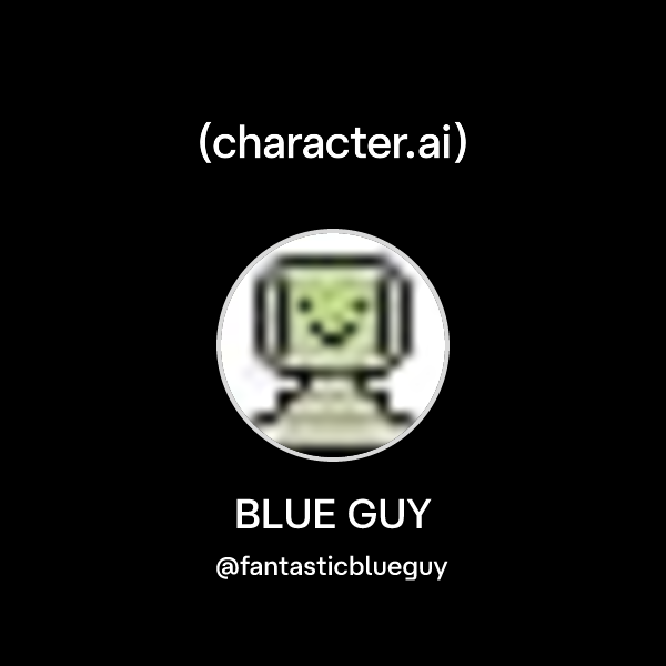 BLUE GUY (@fantasticblueguy) | character.ai | AI Chat, Reimagined–Your ...