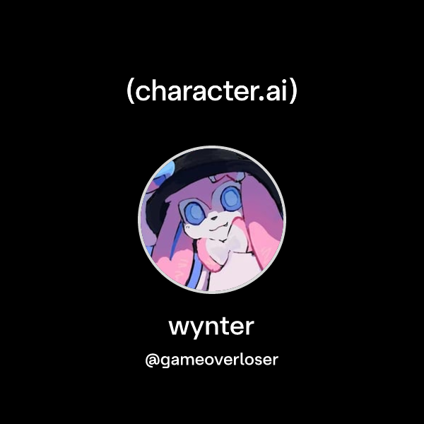 wynter (@gameoverloser) | character.ai | AI Chat, Reimagined–Your Words ...