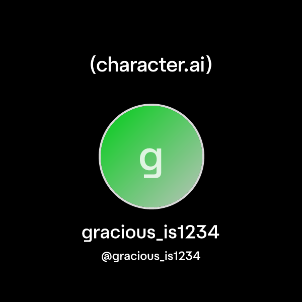 gracious_is1234 (@gracious_is1234) | character.ai | AI Chat, Reimagined ...
