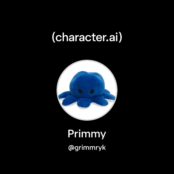 Primmy (@grimmryk) | character.ai | AI Chat, Reimagined–Your Words ...