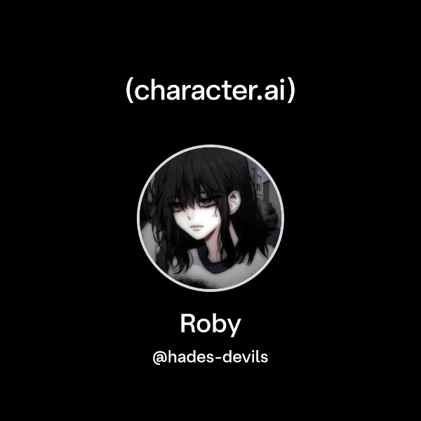 Roby (@hades-devils) | character.ai | Personalized AI for every moment ...