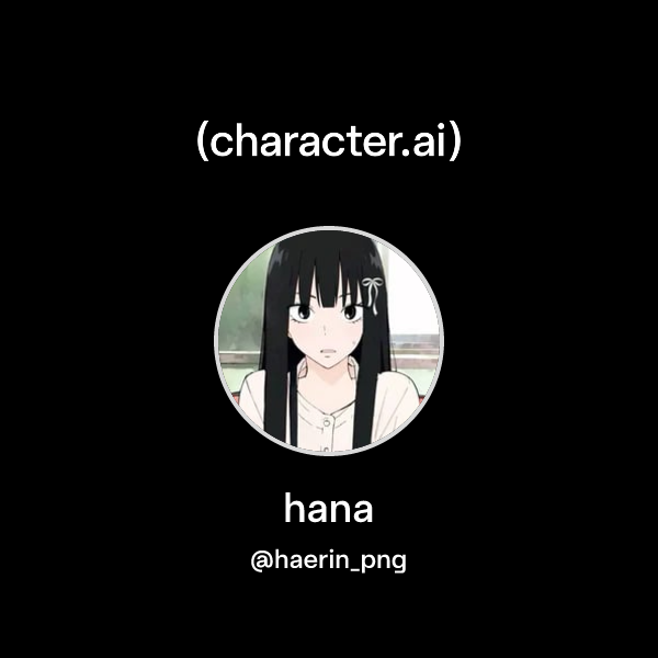 hana (@haerin_png) | character.ai | AI Chat, Reimagined–Your Words ...