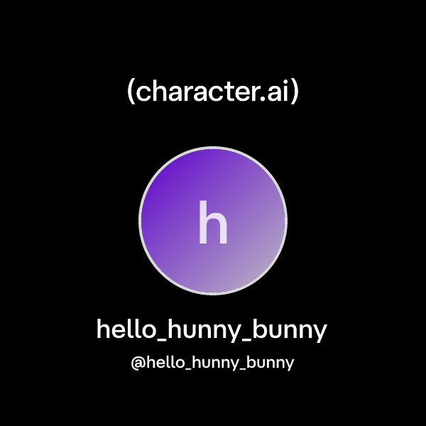 hello_hunny_bunny (@hello_hunny_bunny) | character.ai | AI Chat ...