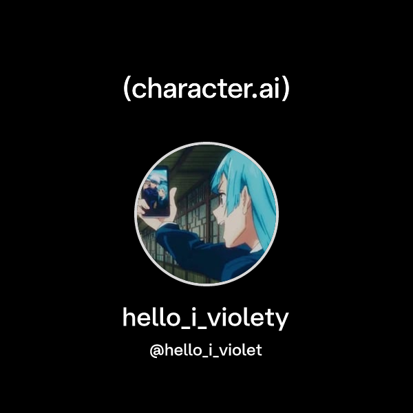 hello_i_violety (@hello_i_violet) | character.ai | AI Chat, Reimagined ...