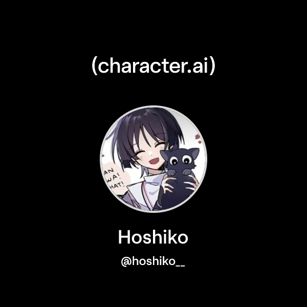 Hoshiko (@hoshiko__) | character.ai | AI Chat, Reimagined–Your Words ...