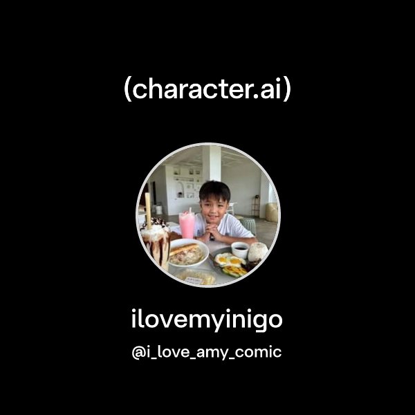 ilovemyinigo (@i_love_amy_comic) | character.ai | AI Chat, Reimagined–Your Words. Your World.
