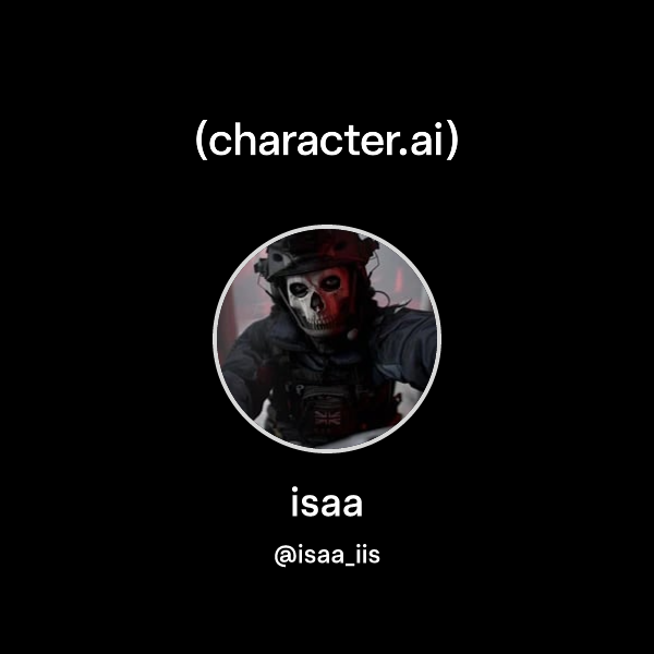 isaa (@isaa_iis) | character.ai | AI Chat, Reimagined–Your Words. Your ...