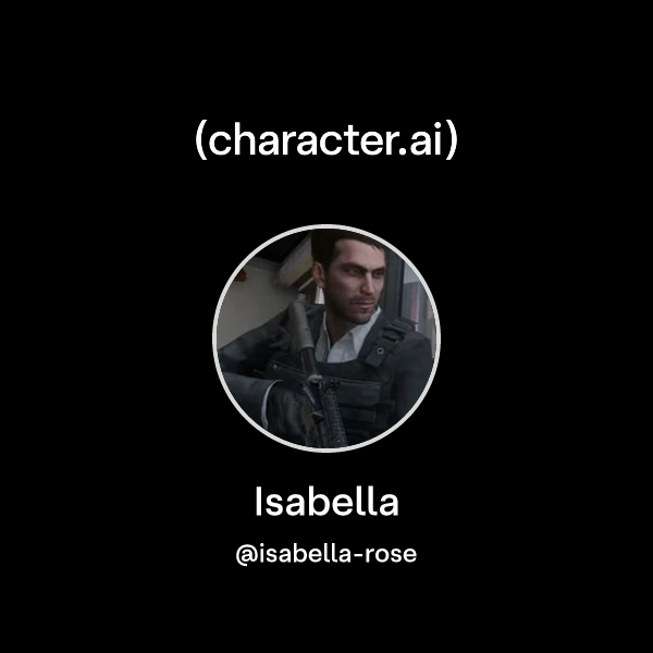 Isabella (@isabella-rose) | character.ai | AI Chat, Reimagined–Your Words. Your World.