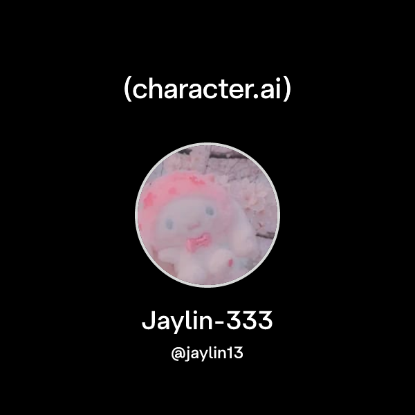 Jaylin 333 Jaylin13 Character Ai Personalized Ai For Every Moment Of Your Day