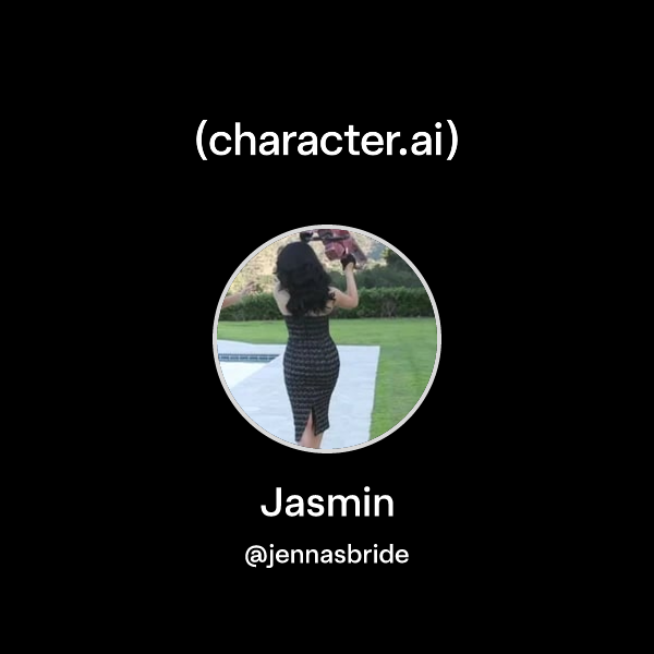 Jasmin (@jennasbride) | character.ai | AI Chat, Reimagined–Your Words. Your World.