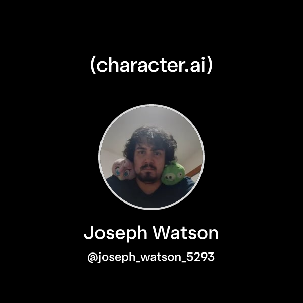 Joseph Watson (@joseph_watson_5293) | character.ai | Personalized AI ...