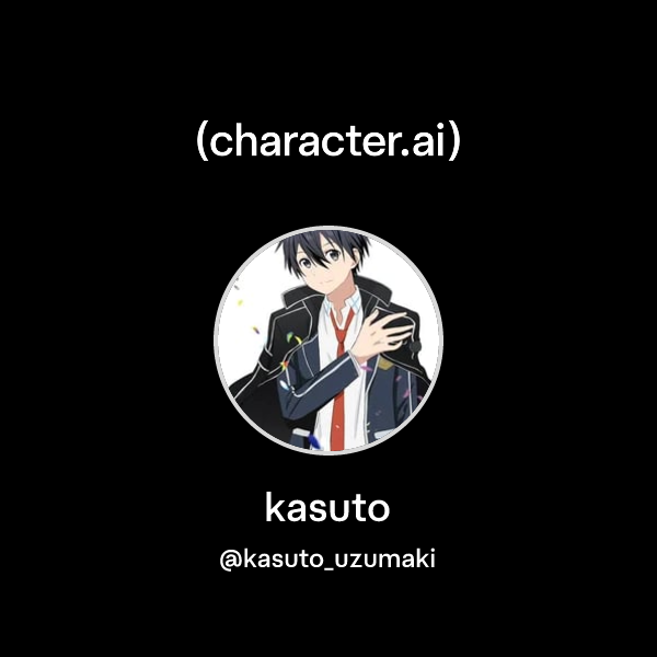 kasuto (@kasuto_uzumaki) | character.ai | AI Chat, Reimagined–Your ...