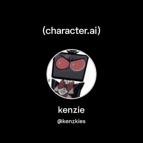kenzie (@kenzkies) | character.ai | AI Chat, Reimagined–Your Words ...