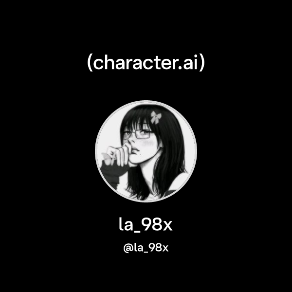 la_98x (@la_98x) | character.ai | AI Chat, Reimagined–Your Words. Your World.