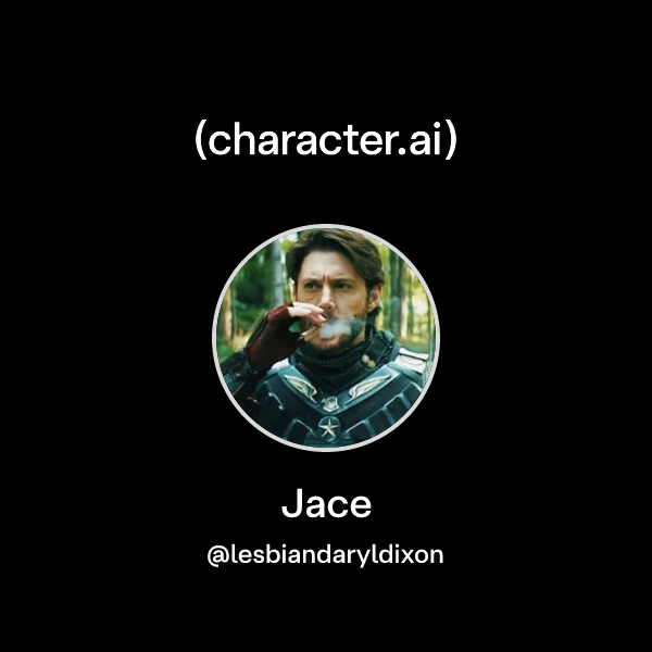 Jace (@lesbiandaryldixon) | character.ai | AI Chat, Reimagined–Your ...