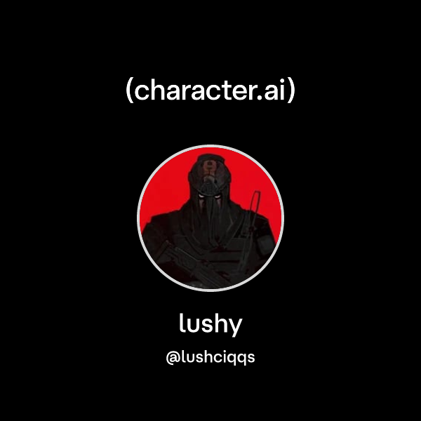 lushy (@lushciqqs) | character.ai | AI Chat, Reimagined–Your Words ...