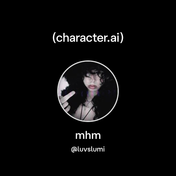 mhm (@luvslumi) | character.ai | AI Chat, Reimagined–Your Words. Your ...