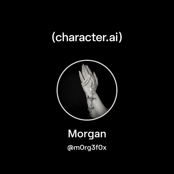Morgan (@m0rg3f0x) | character.ai | AI Chat, Reimagined–Your Words ...