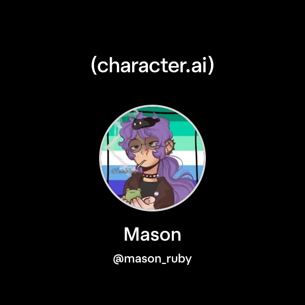 Mason (@mason_ruby) | character.ai | AI Chat, Reimagined–Your Words ...