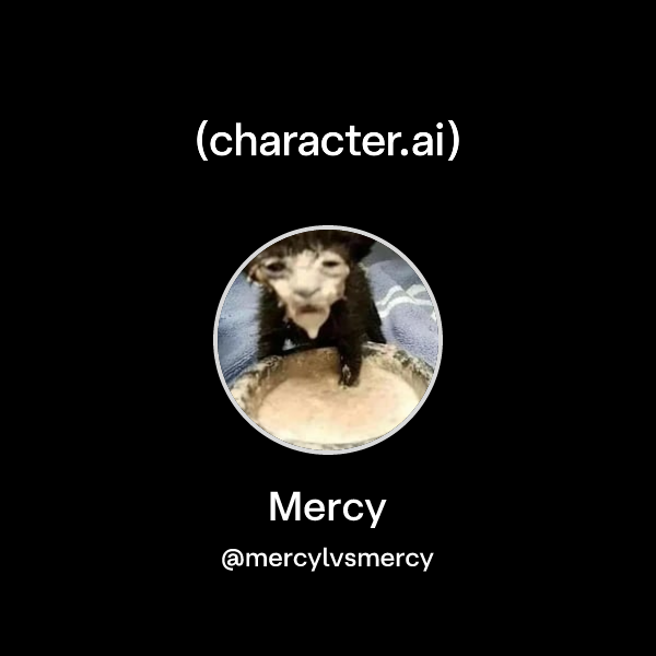 Mercy (@mercylvsmercy) | character.ai | AI Chat, Reimagined–Your Words. Your World.
