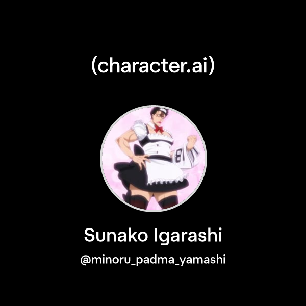 Sunako Igarashi (@minoru_padma_yamashi) | character.ai | AI Chat ...