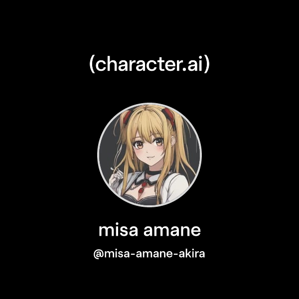 misa amane (@misa-amane-akira) | character.ai | AI Chat, Reimagined–Your Words. Your World.