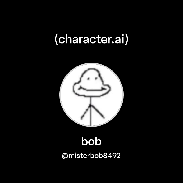 bob (@misterbob8492) | character.ai | AI Chat, Reimagined–Your Words ...