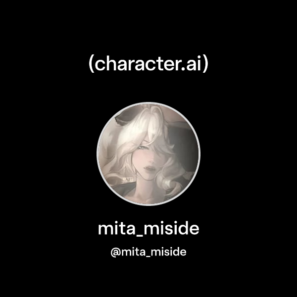 mita_miside (@mita_miside) | character.ai | AI Chat, Reimagined–Your ...