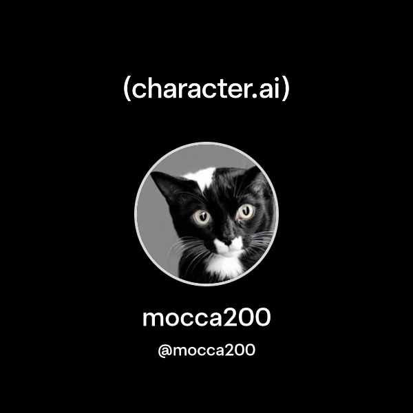 mocca200 (@mocca200) | character.ai | Personalized AI for every moment ...