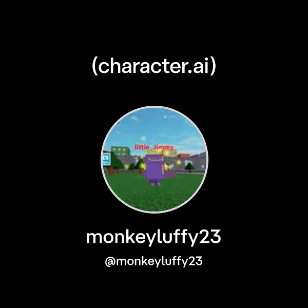 monkeyluffy23 (@monkeyluffy23) | character.ai | Personalized AI for ...