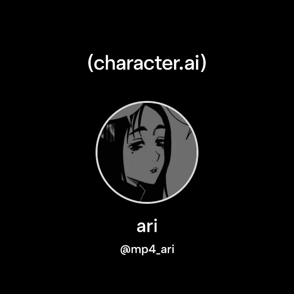 ari (@mp4_ari) | character.ai | Personalized AI for every moment of ...