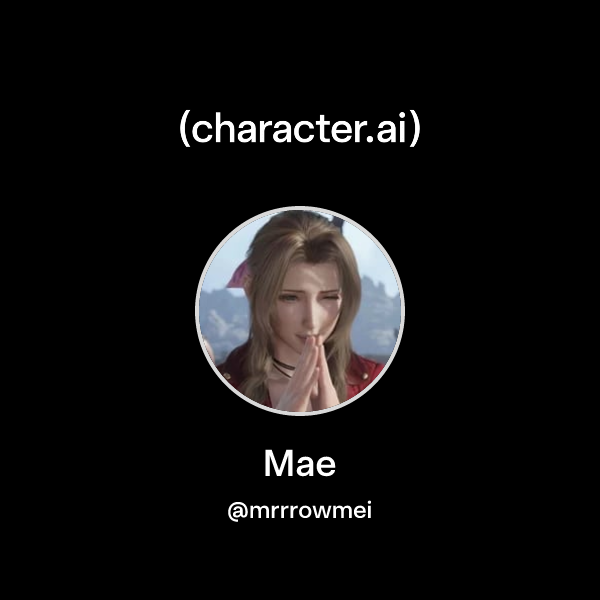 Mae (@mrrrowmei) | character.ai | AI Chat, Reimagined–Your Words. Your ...