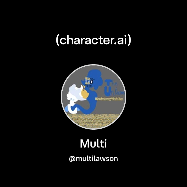 Multi (@multilawson) | character.ai | AI Chat, Reimagined–Your Words ...