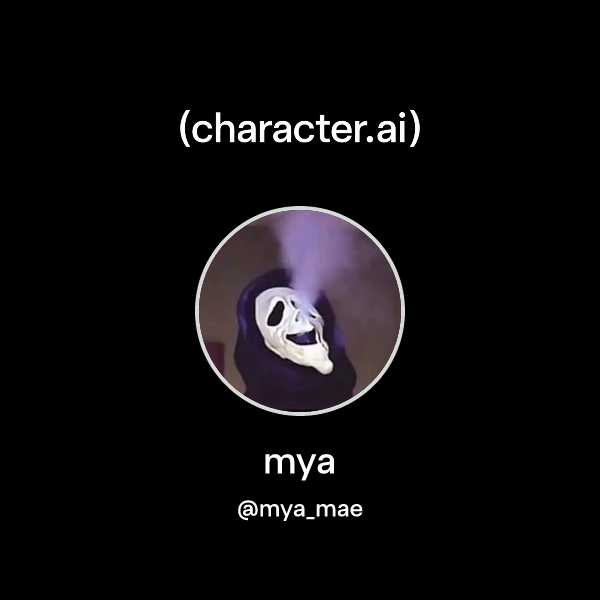mya (@mya_mae) | character.ai | Personalized AI for every moment of ...